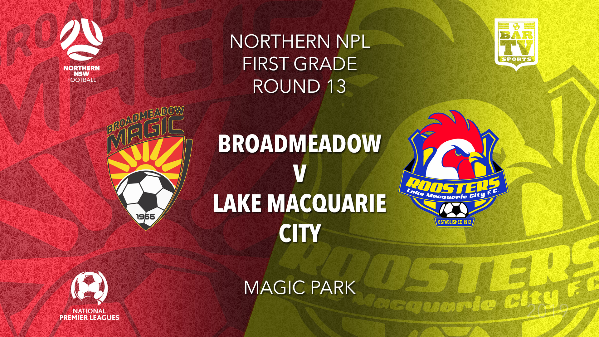 VIDEO: NPL - NNSW Round 13 - Broadmeadow Magic FC v Lake Macquarie City FC