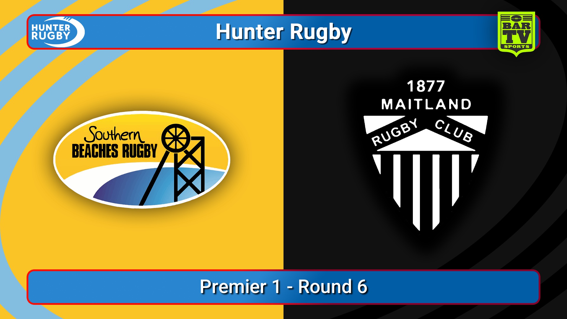 VIDEO: Hunter Rugby Round 6 - Premier 1 - Southern Beaches v Maitland