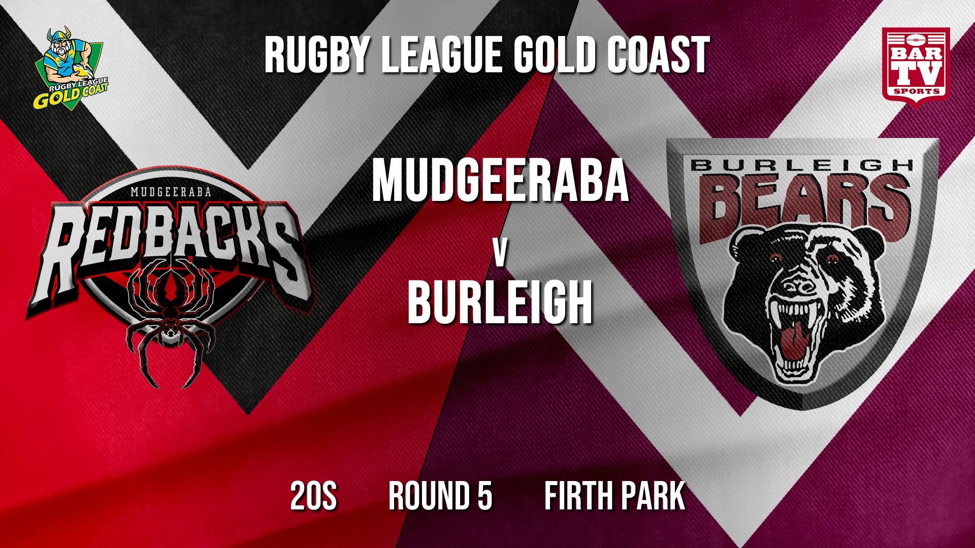 RLGC Round 5 - 20s - Mudgeeraba Redbacks v Burleigh Bears