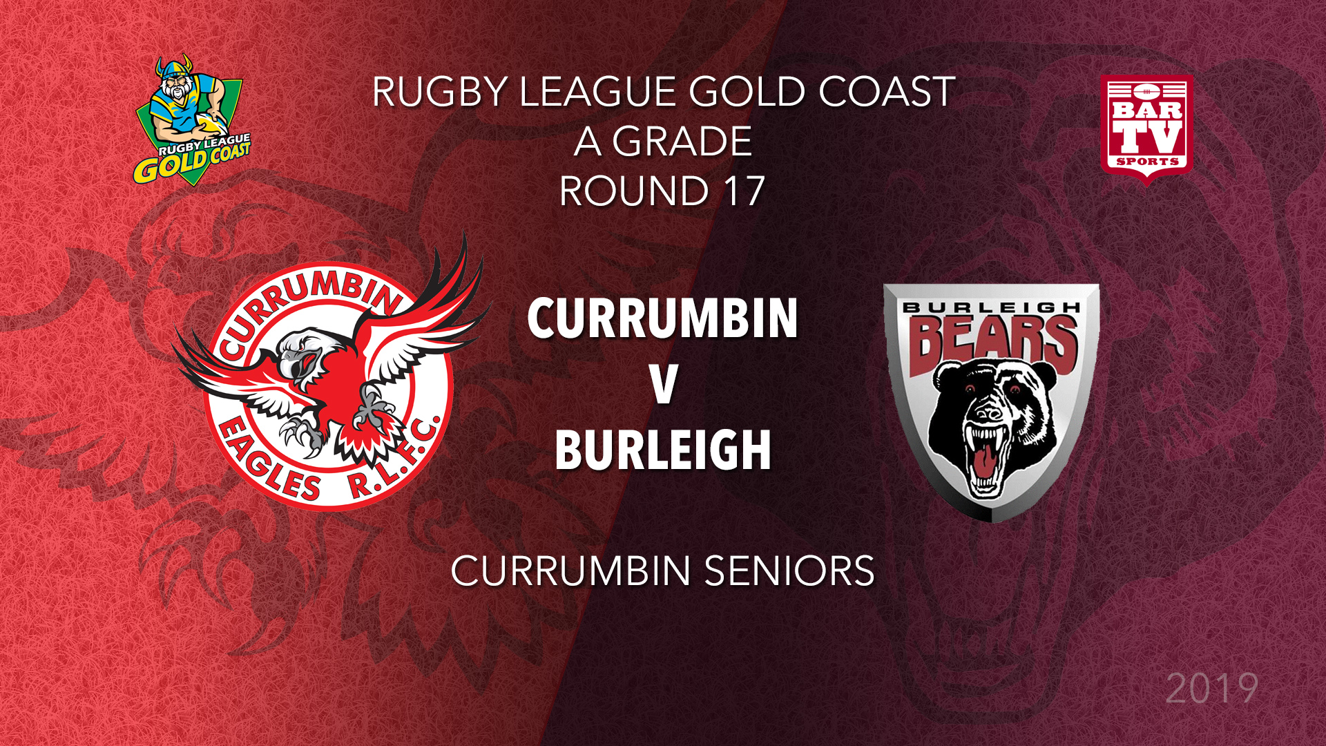 VIDEO: RLGC Round 17 - A Grade - Currumbin Eagles v Burleigh Bears