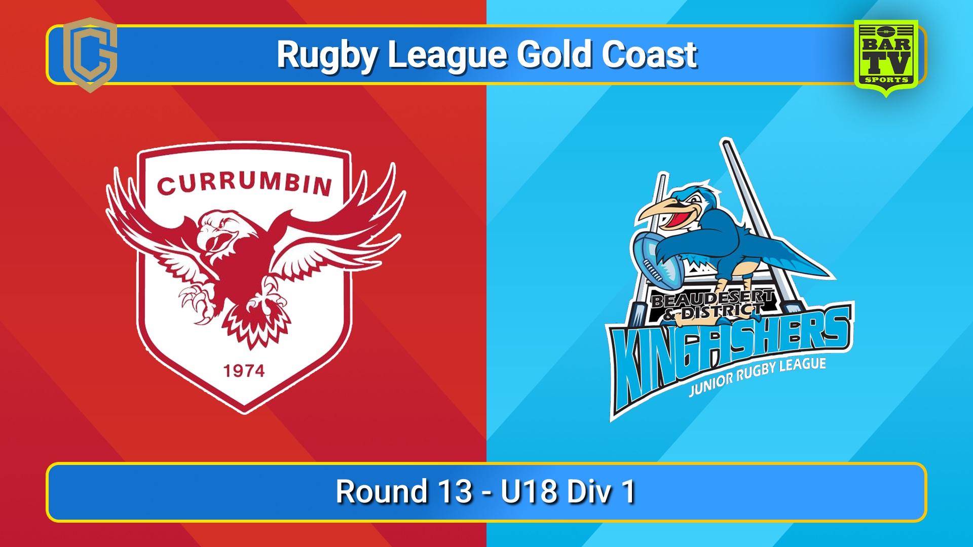 VIDEO: Gold Coast Round 13 - U18 Div 1 - Currumbin Eagles v Beaudesert Kingfishers