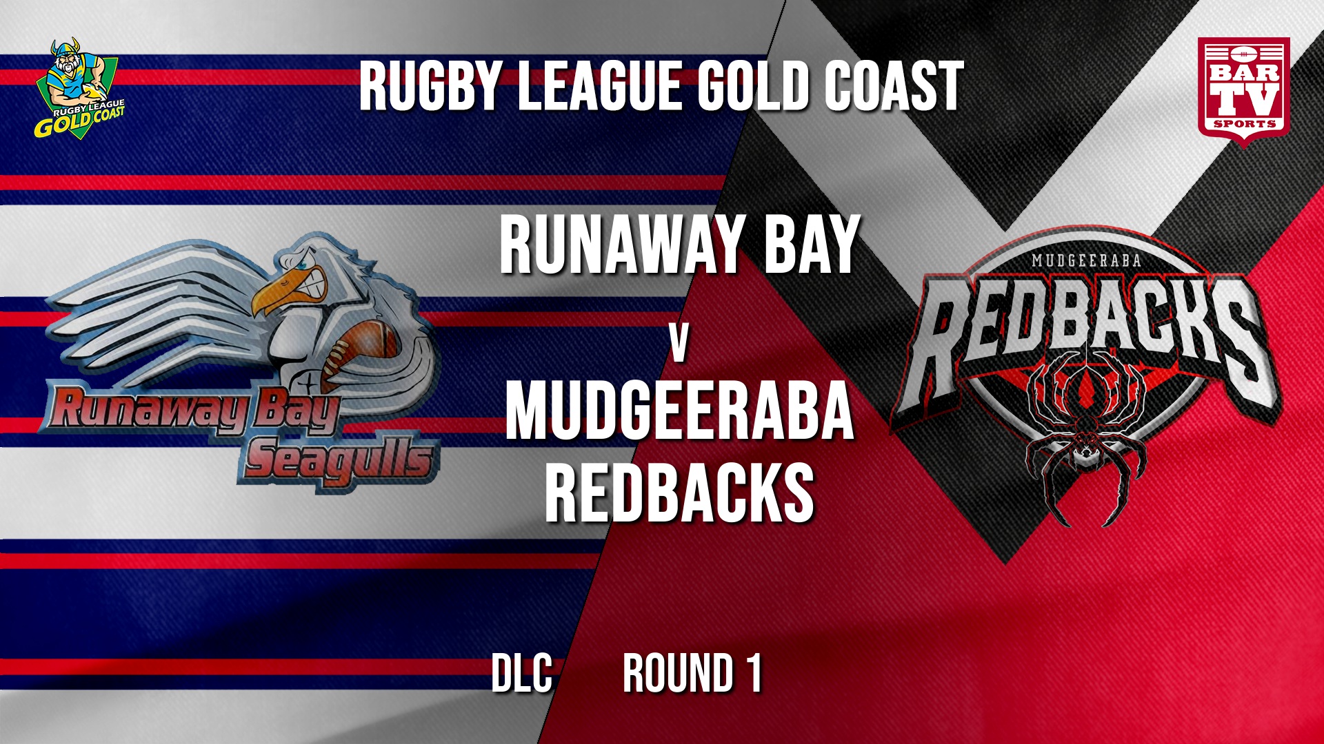 VIDEO: RLGC Round 1 - DLC - Runaway Bay v Mudgeeraba Redbacks